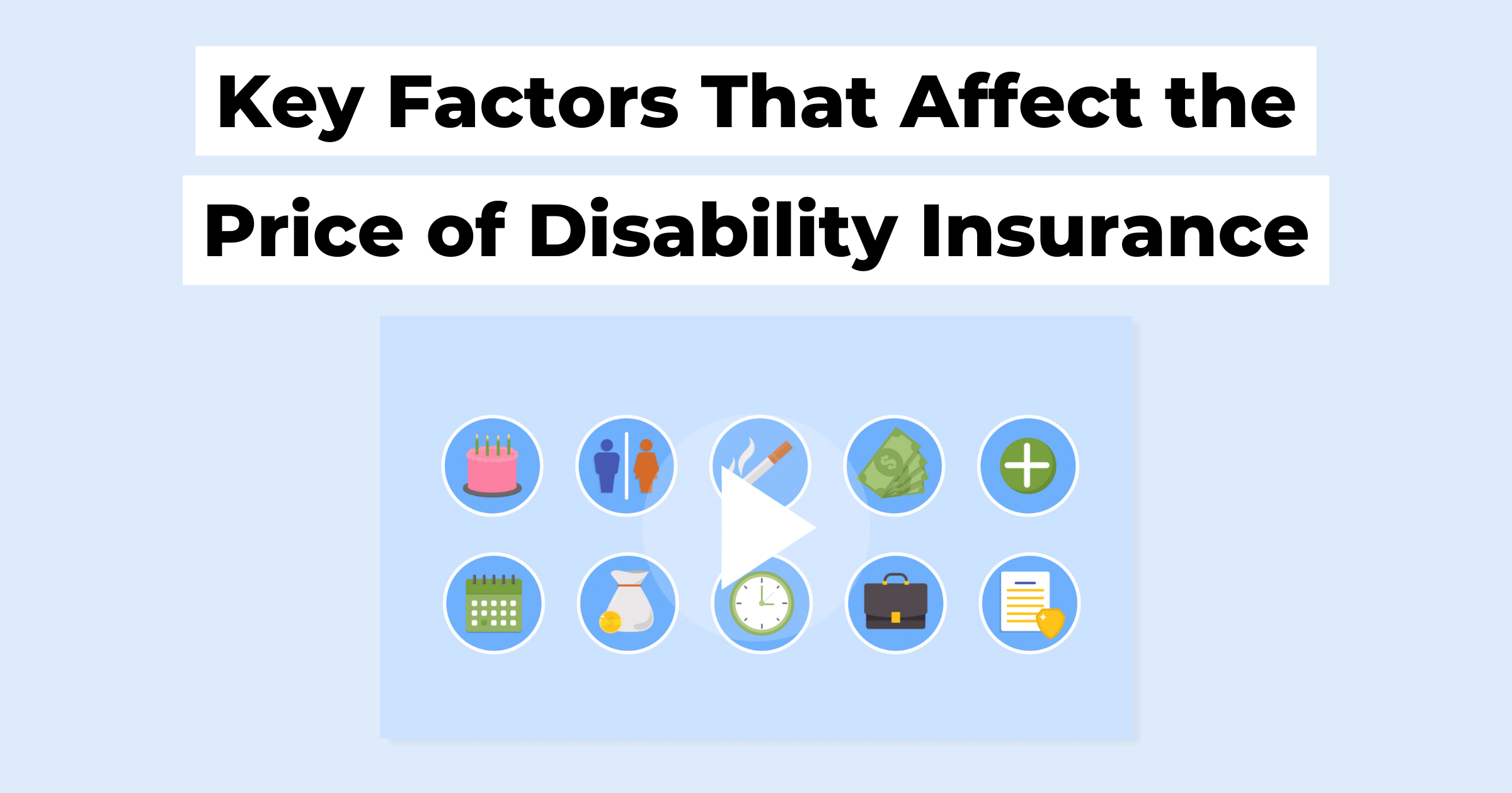 Key Factors That Affect the Price of Disability Insurance - Specialized ...